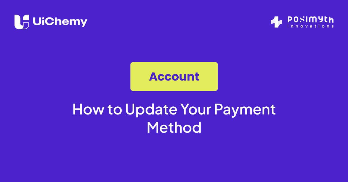 How to Update Your Payment Method - UiChemy