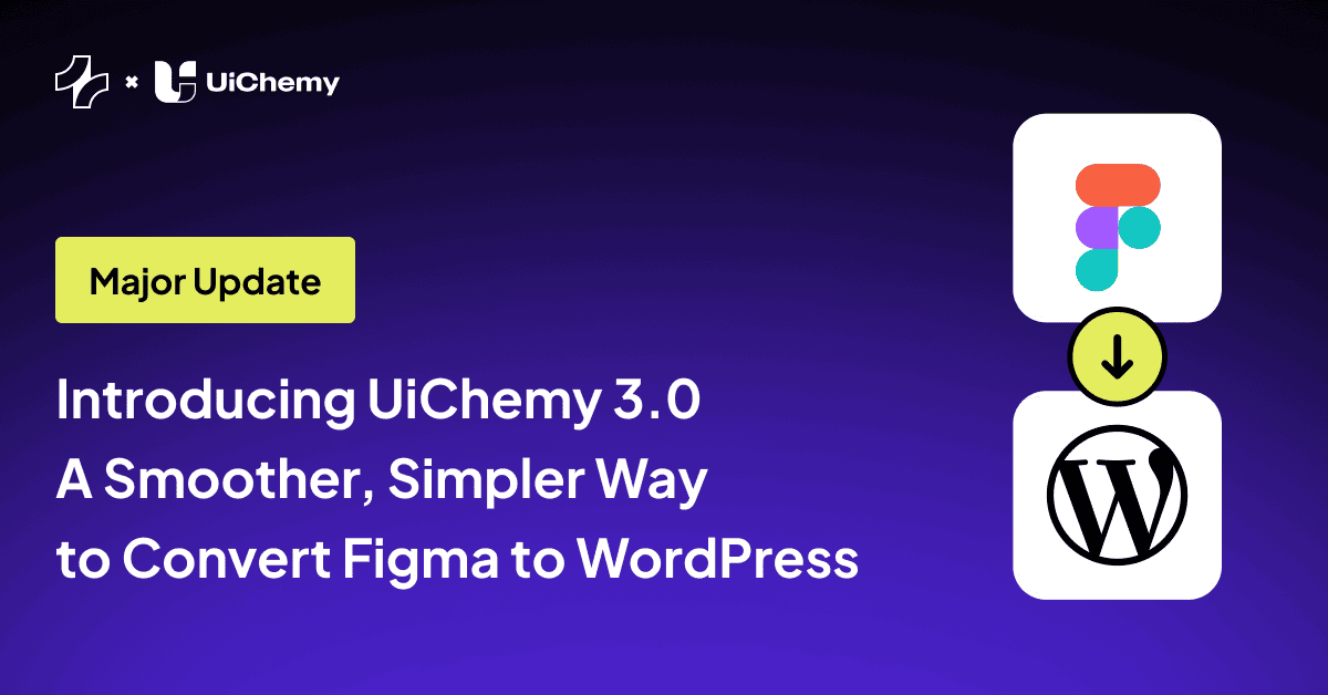 Introducing UiChemy 3.0 – A Smoother, Simpler Way to Convert Figma to ...