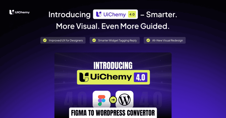 UiChemy v4.0 – A Faster, Simpler Figma to WordPress Workflow! - UiChemy